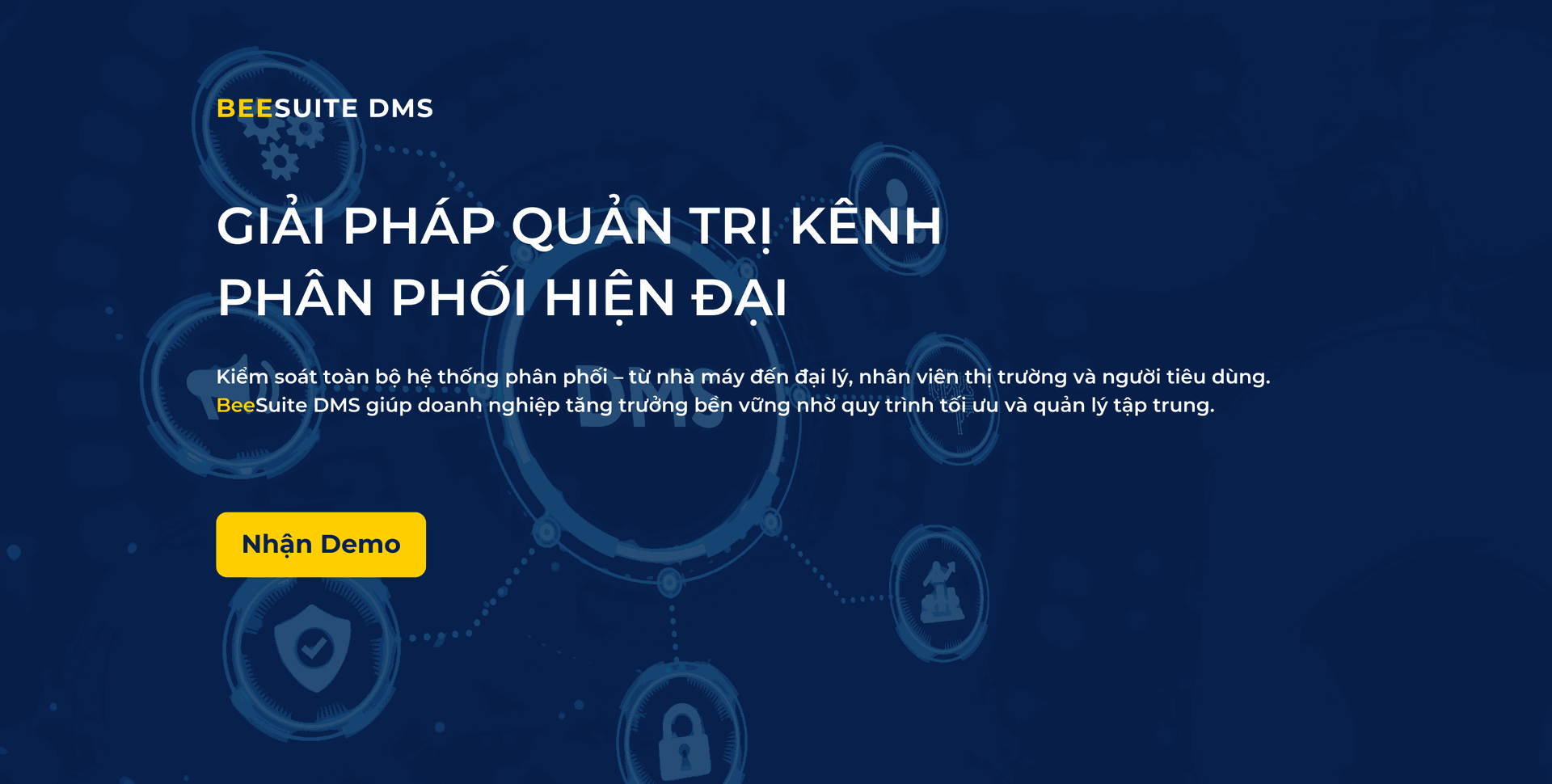 BeeSuite DMS - Giải pháp quản trị kênh phân phối hiện đại